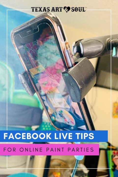 Facebook Live Tips to Make Your Online Paint Parties Effortless
